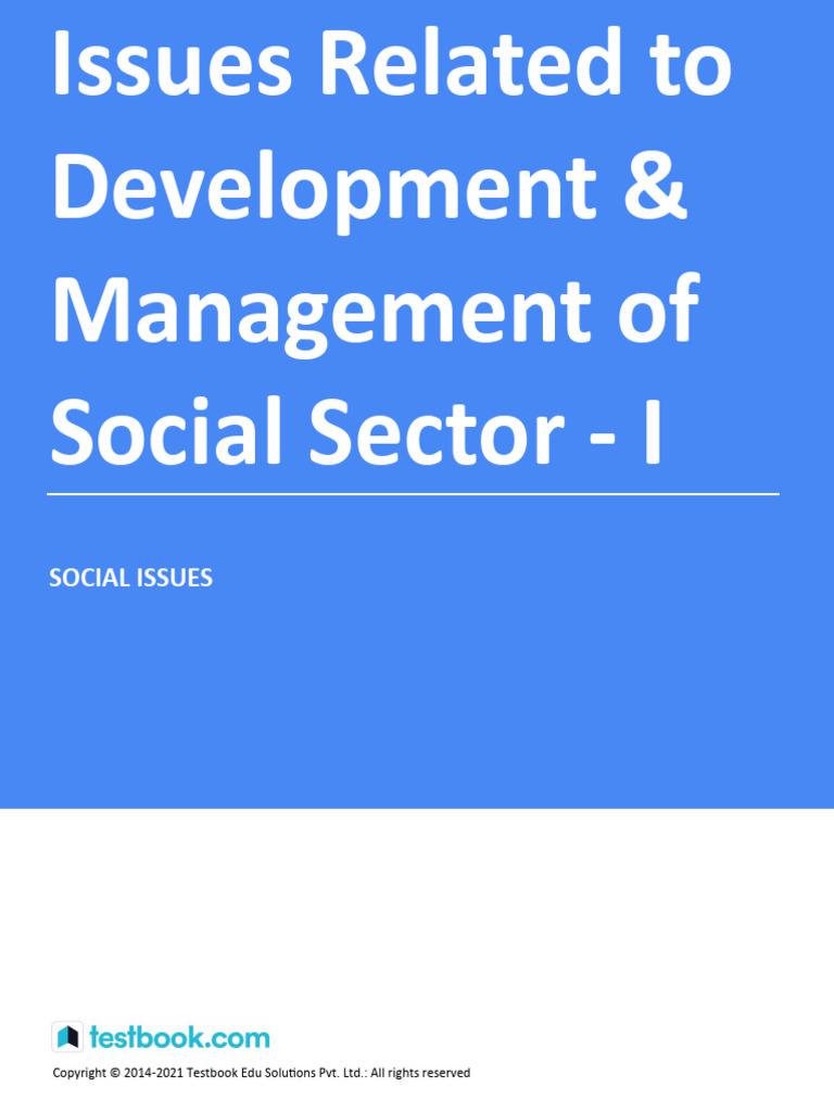 Issues Related To Development & Management of Social Sector-I - Study ...