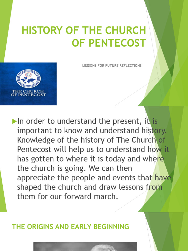 History and Growth of the Church of Pentecost | PDF | Pentecostalism ...