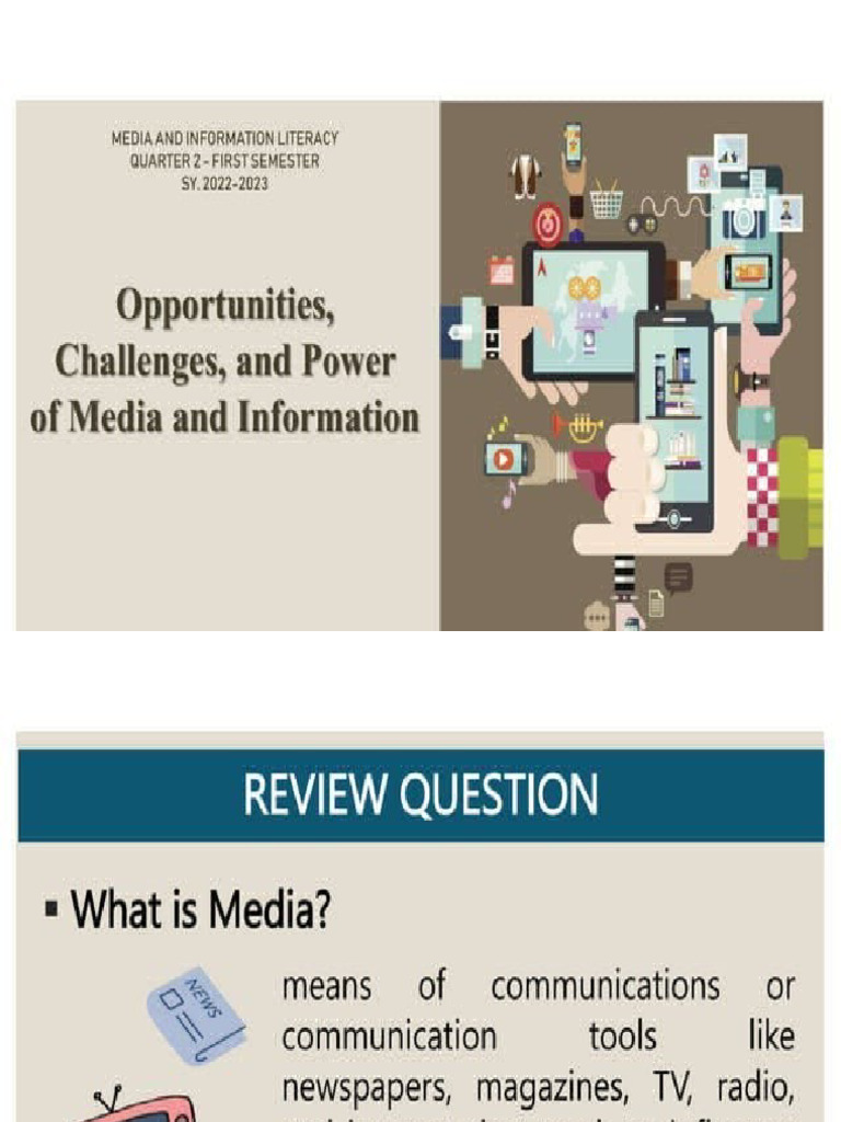 Opportunities Challenges and Power of Media and Information | PDF