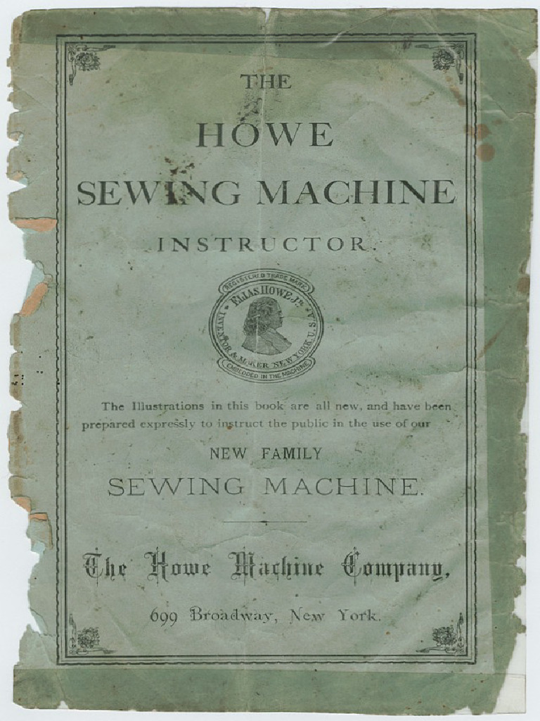 Elias Howe Sewing Machine Instruction Manual | Download Free PDF ...