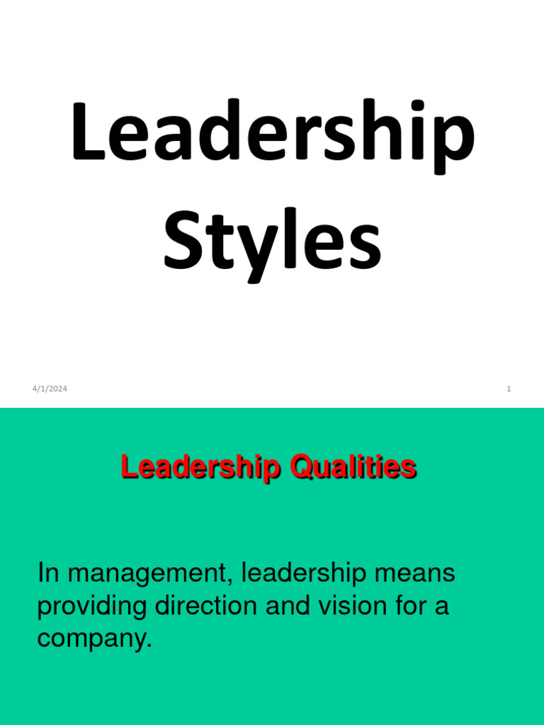 Understanding Leadership Styles and Skills | PDF | Leadership | Integrity