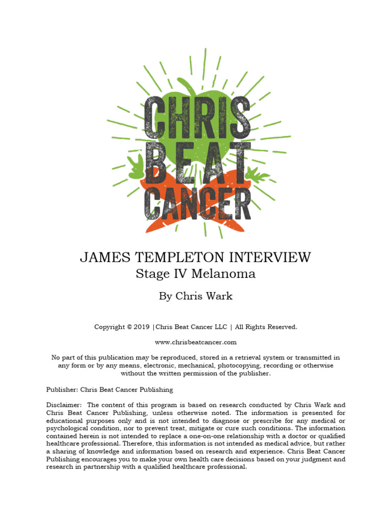 James Templeton 30 Year Stage IV Melanoma Survivor | PDF | Self ...