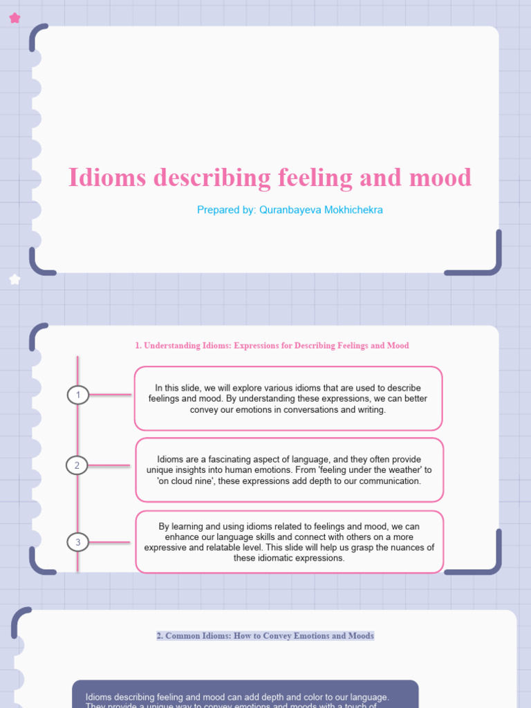 Idioms Describing Feeling and Mood | Download Free PDF | Feeling | Emotions