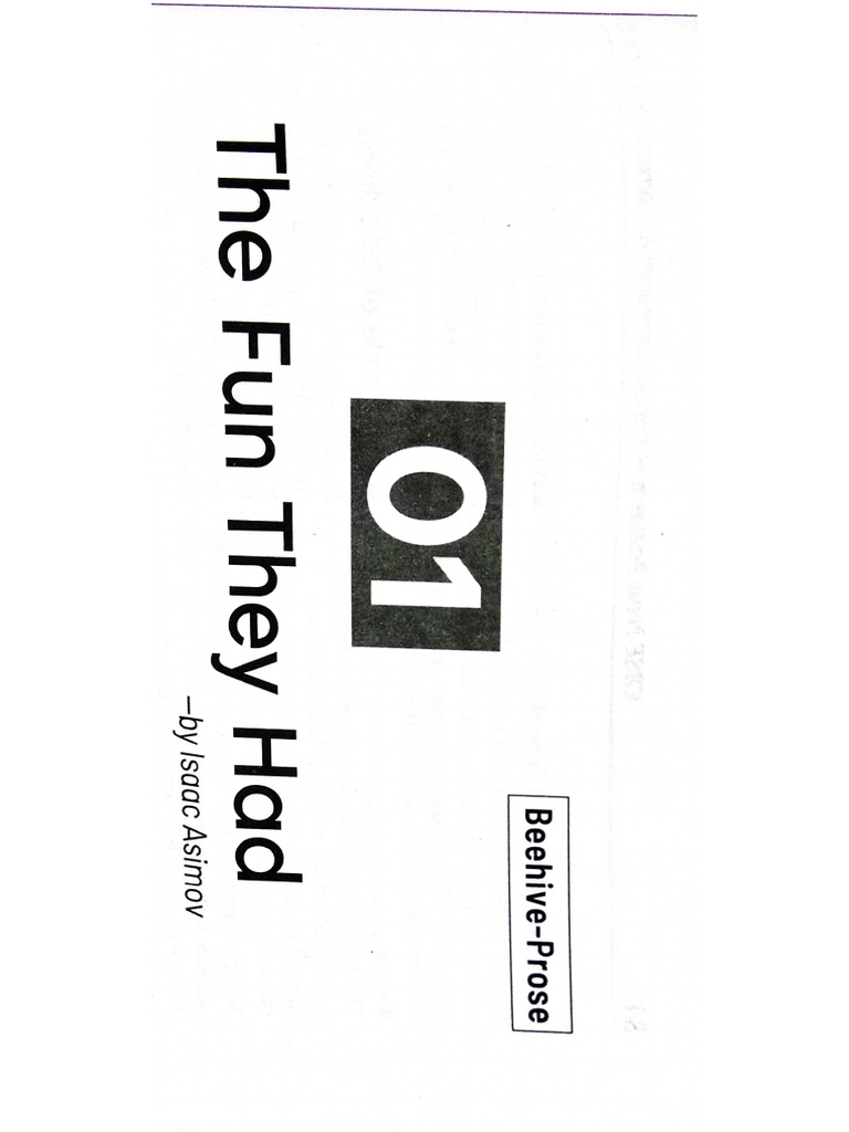 L. 1 The Fun They Had | PDF