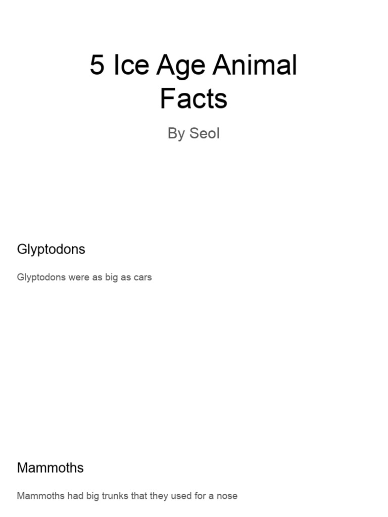 Ice Age Animal Facts Explained | PDF