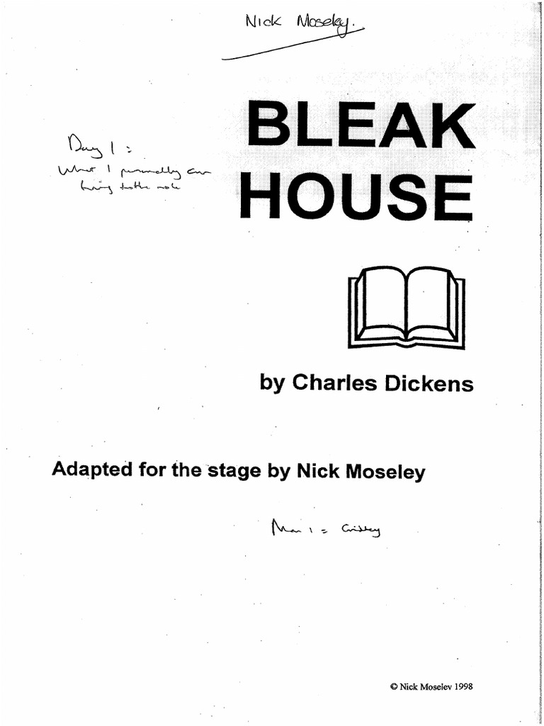 Bleak House by Charles Dickens, Adapted For The Stage by Nick Moseley | PDF