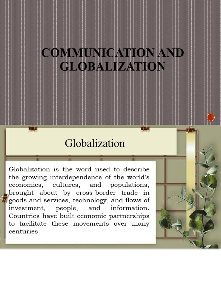 Communication and Globalization G1 Purposive Communication | PDF | Body ...