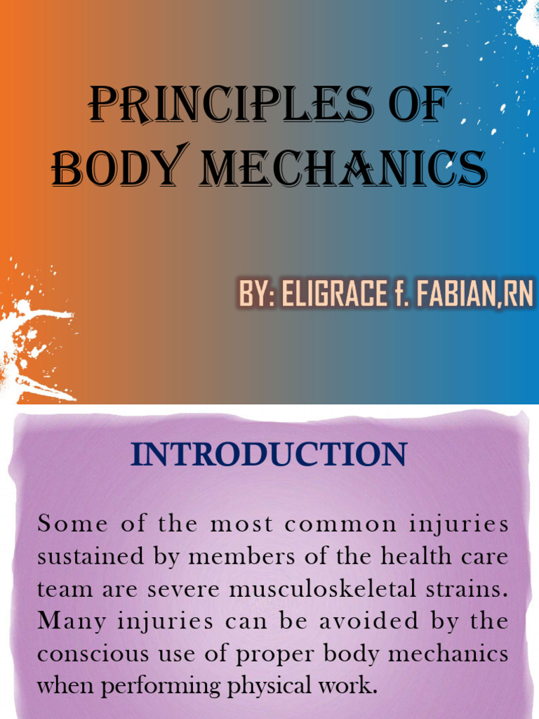 Body Mechanics | PDF | Human Musculoskeletal System | Musculoskeletal ...