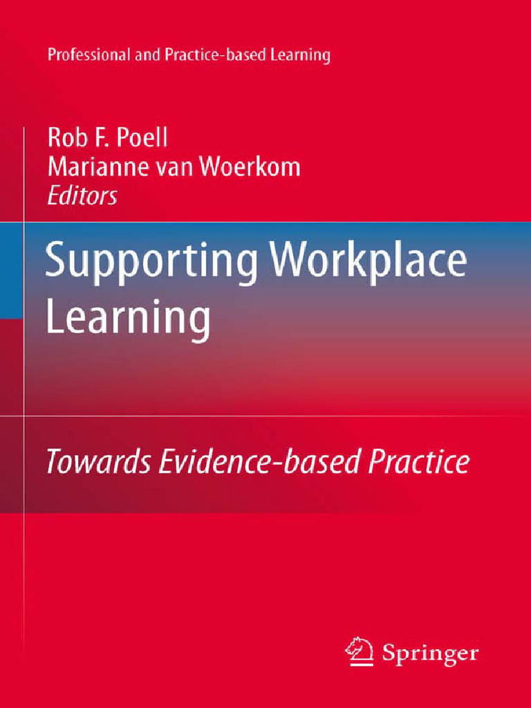(Professional and Practice-based Learning 5) Rob F. Poell, Marianne van Woerkom (auth.), Rob F ...