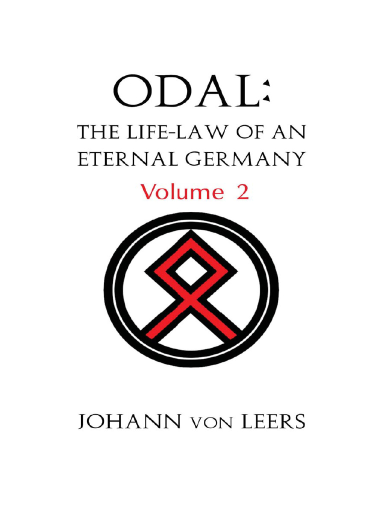 Odal: The Life Law of An Eternal Germany (Part 2) | PDF