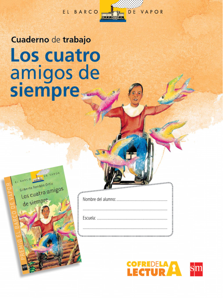 Cuadernillo de Trabajo - Los Cuatro Amigos de Siempre | PDF