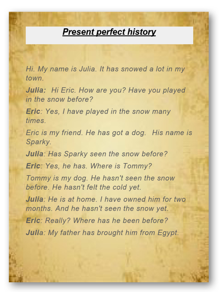 Present Perfect Tense in Conversation | PDF