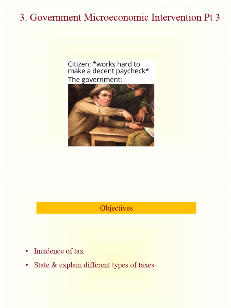 Government microeconomic intervention Pt.3 | PDF | Taxes | Elasticity ...