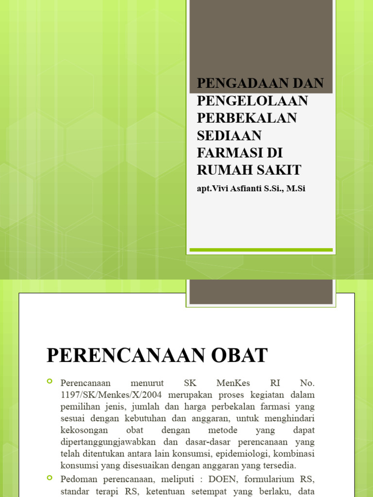 Pengadaan Dan Pengelolaan Perbekalan Sediaan Farmasi Di Rumah | PDF Pengadaan Dan Pengelolaan Perbekalan Sediaan Farmasi Di Rumah | PDF
