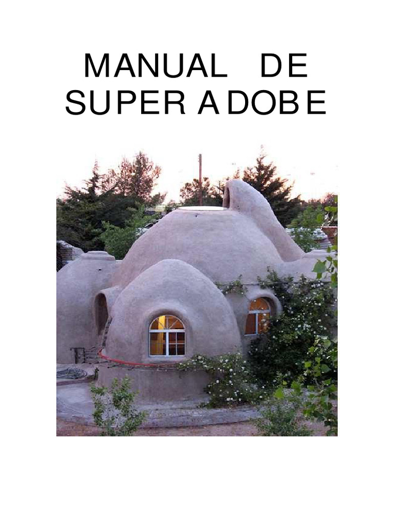 Guía de Construcción en Superadobe | PDF | Materiales de construcción ...