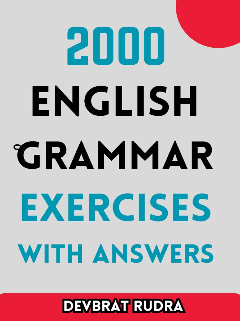 0 Rudra Devbrat 2000 English Grammar Exercises With Answers | Download ...