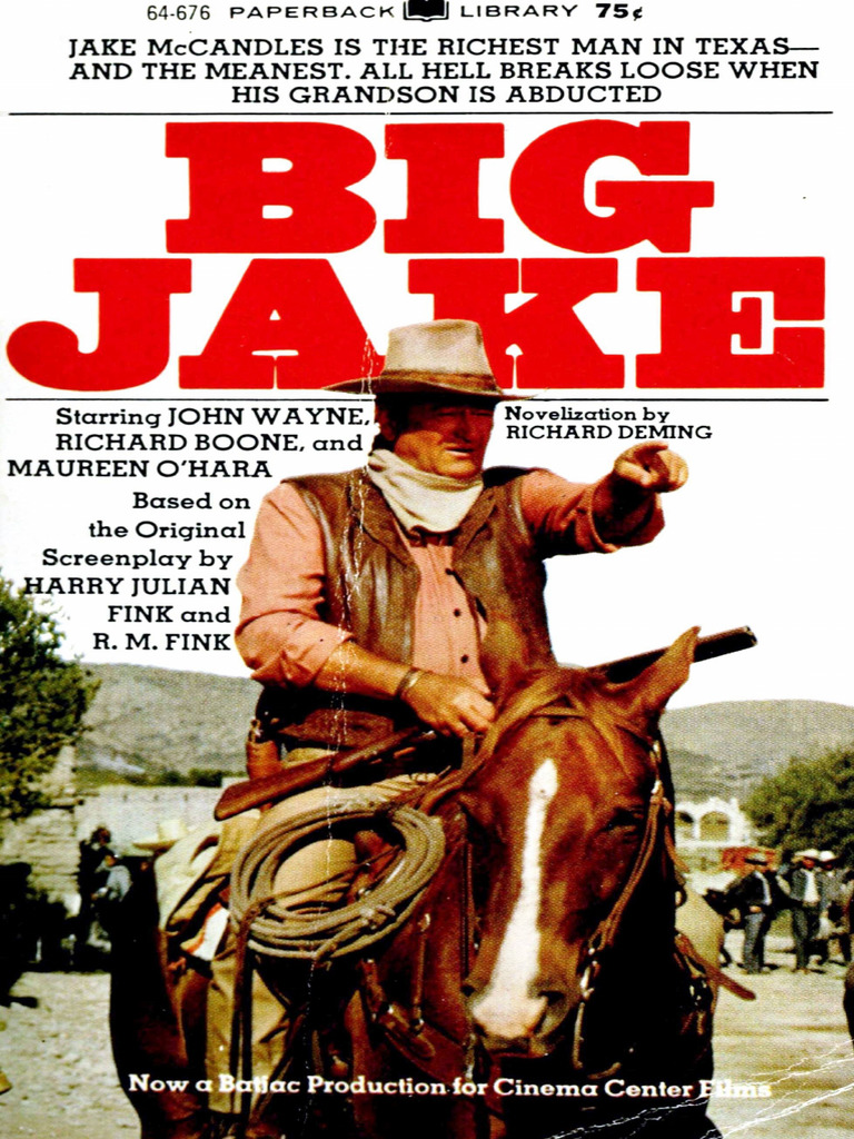 Big Jake (1971) by Richard Deming | PDF