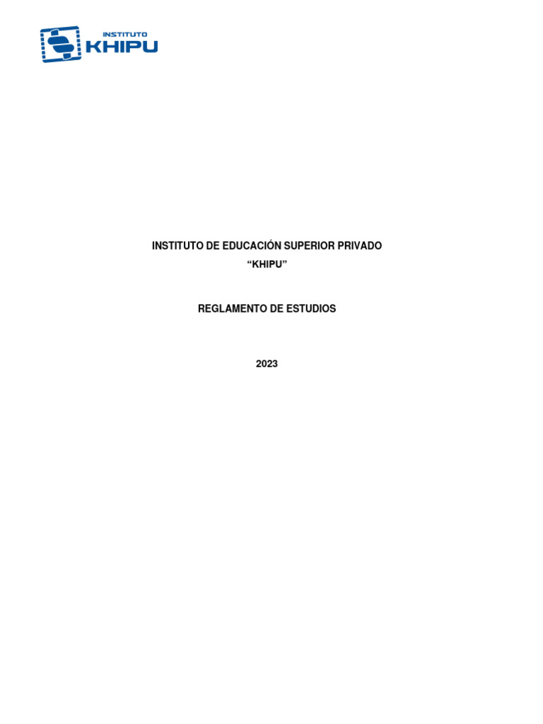 Reglamento de Estudios Khipu | PDF | Evaluación | Crédito del curso