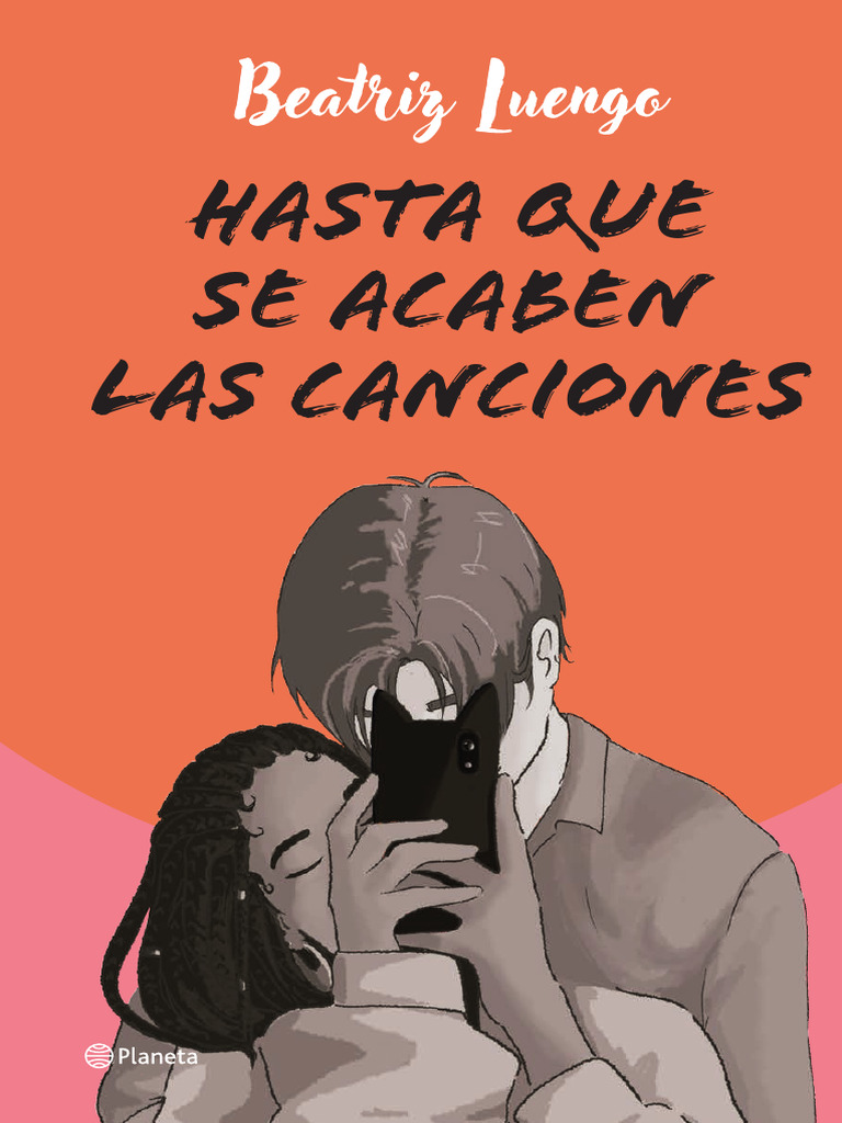 Hasta Que Se Acaben Las Canciones | PDF