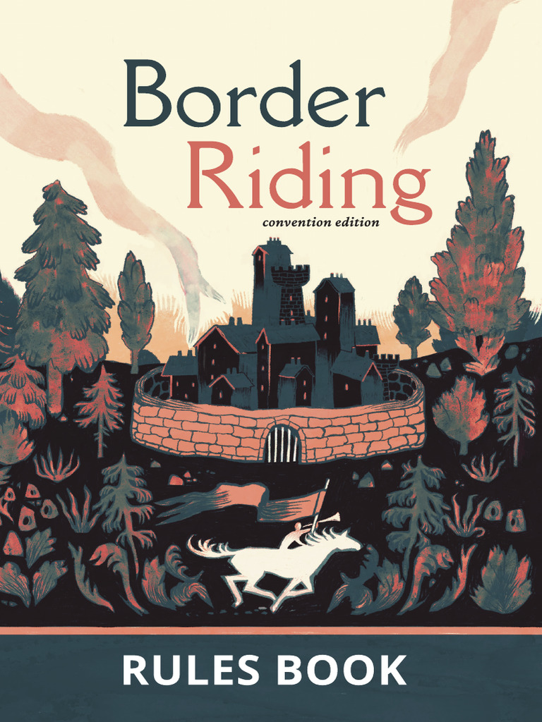 Border Riding (Convention Playbook) | PDF