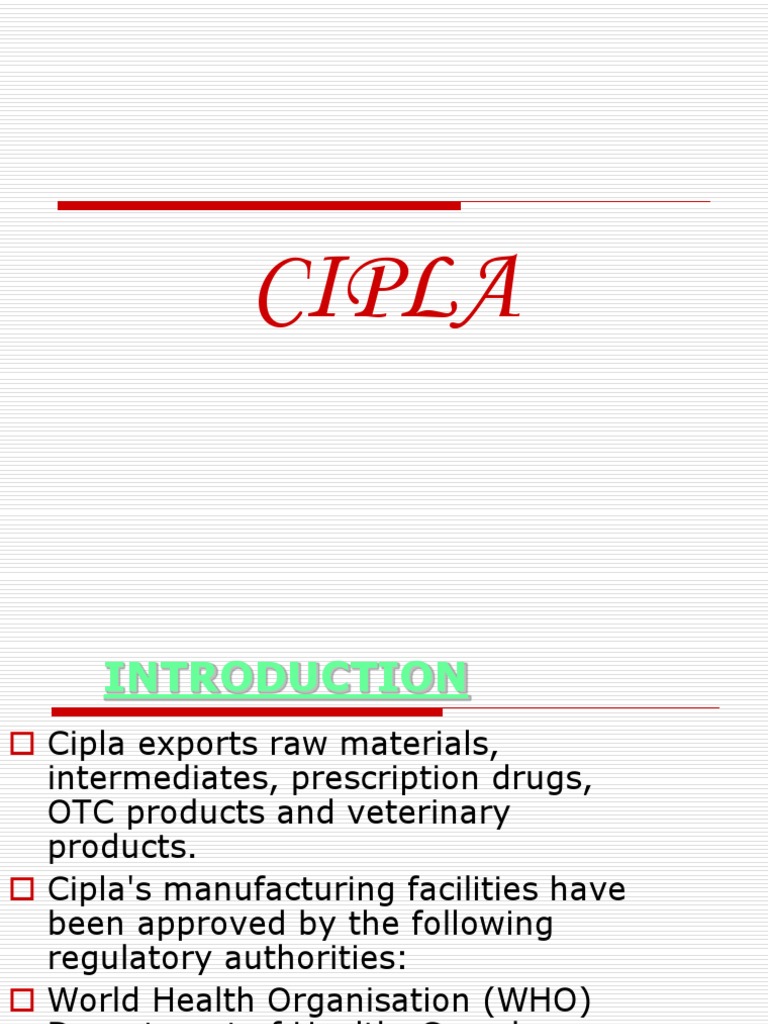 cipla ppt | Pharmaceutical Drug | Food And Drug Administration