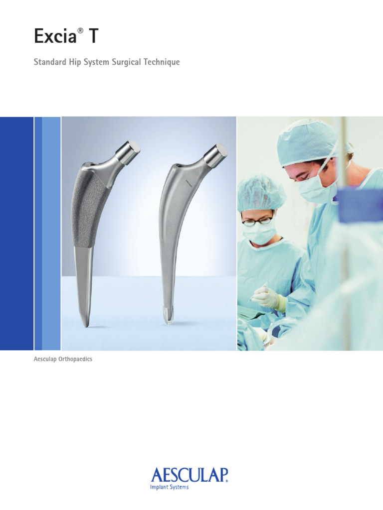 DOC1201 Rev B Excia T Standard Hip System Surgical Technique | PDF ...