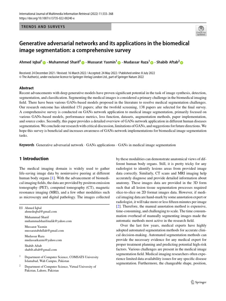 Generative Adversarial Networks and Its Applications in The Biomedical Image Segmentation: A ...