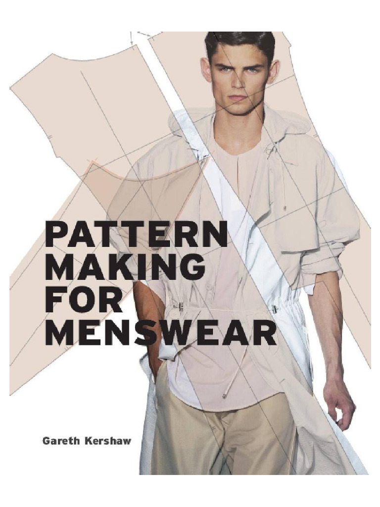 Pattern Making For Menswear Gareth Kershaw | PDF