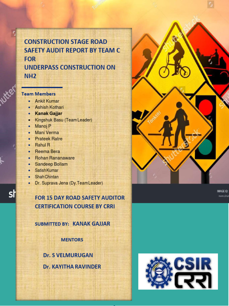 Construction Stage RSA Report - Kanak Gajjar - Team C | PDF | Road ...