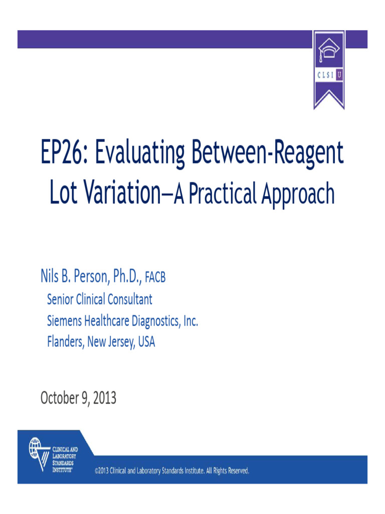 EP26 - Evaluating Between-Reagent Lot Variation A Practical Approach ...