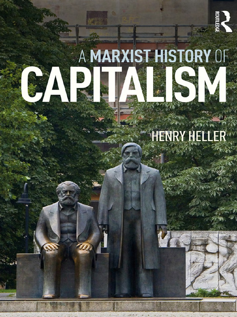 A Marxist History of Capitalism (PDFDrive) | PDF | Capitalism ...