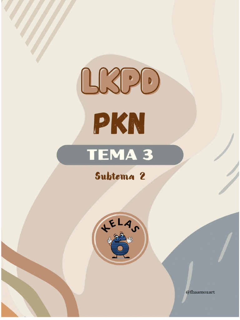 LKPD PKN Tema 3 Sub 2 KLS 6 | PDF
