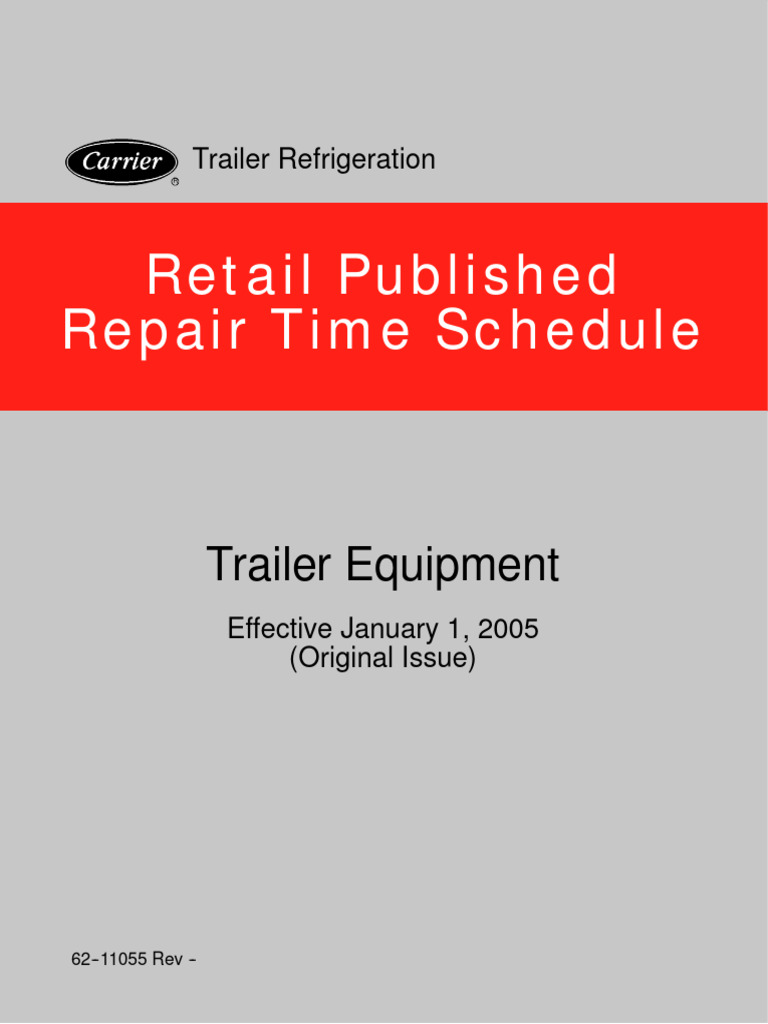 Carrier Transicold Retail Publiished Repair Time Schedule | PDF | Belt ...
