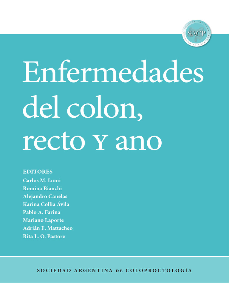 Enfermedades Del Colon, Recto y Ano: Editores | PDF | Medicina CLINICA ...