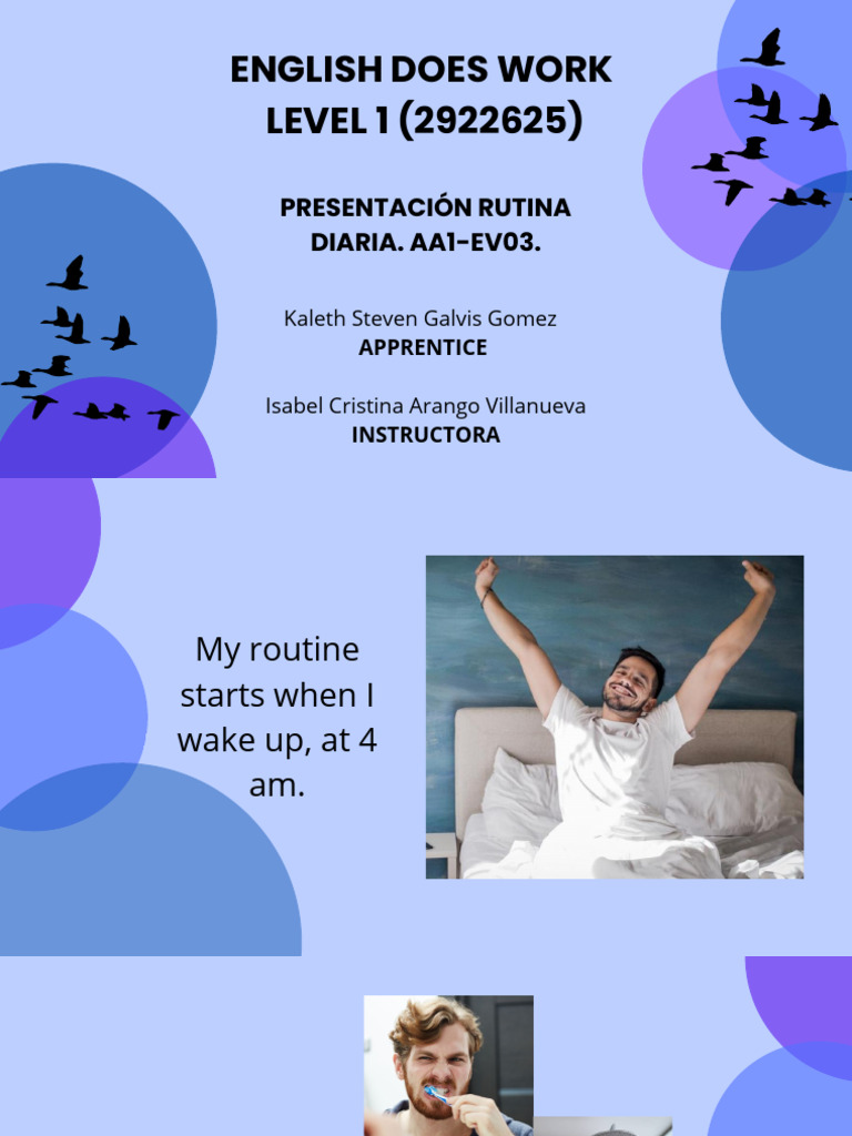 Presentación Rutina Diaria. AA1-EV03. ENGLISH DOES WORK LEVEL 1 (2922625) Kaleth Steven Galvis ...