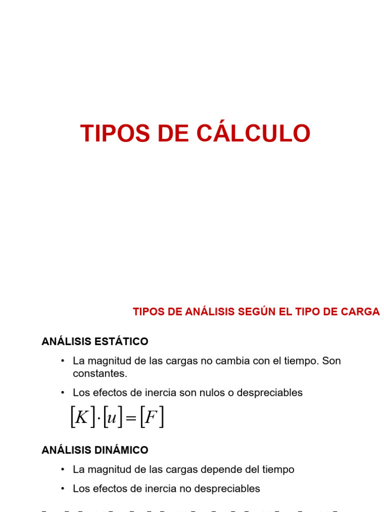 TIPOS DE CALCULO | PDF | Sistema no lineal | Elasticidad (Física)