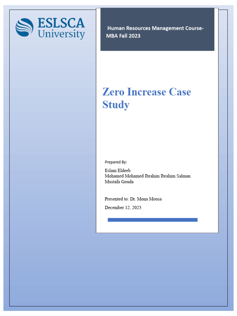 Zero Increase Case Study - Assignment | PDF | Incentive | Motivation