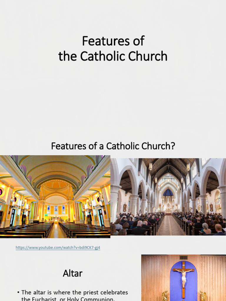 Features of The Catholic Church | PDF | Eucharist | Altar
