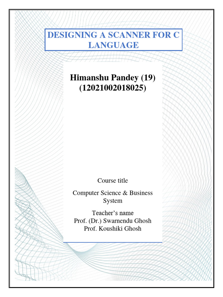 Compiler Design Project Edited 1 Pdf Parsing Pointer Computer Programming