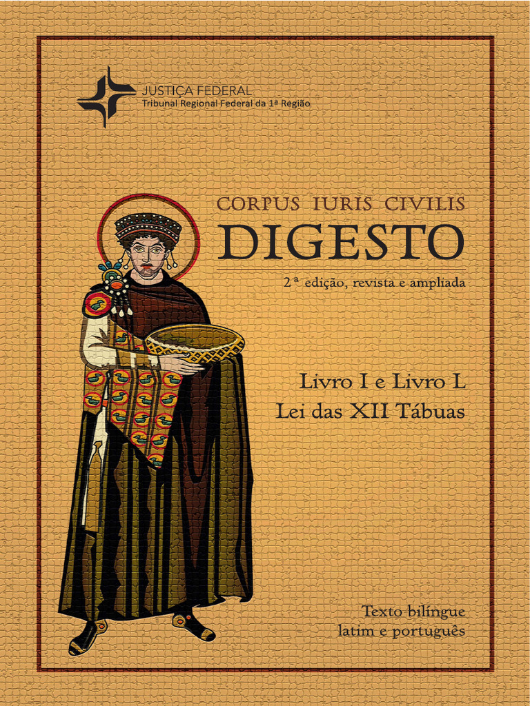 Corpus Iuris Civilis - Digesto - Bilíngue Latim-Português - 2 Edição ...