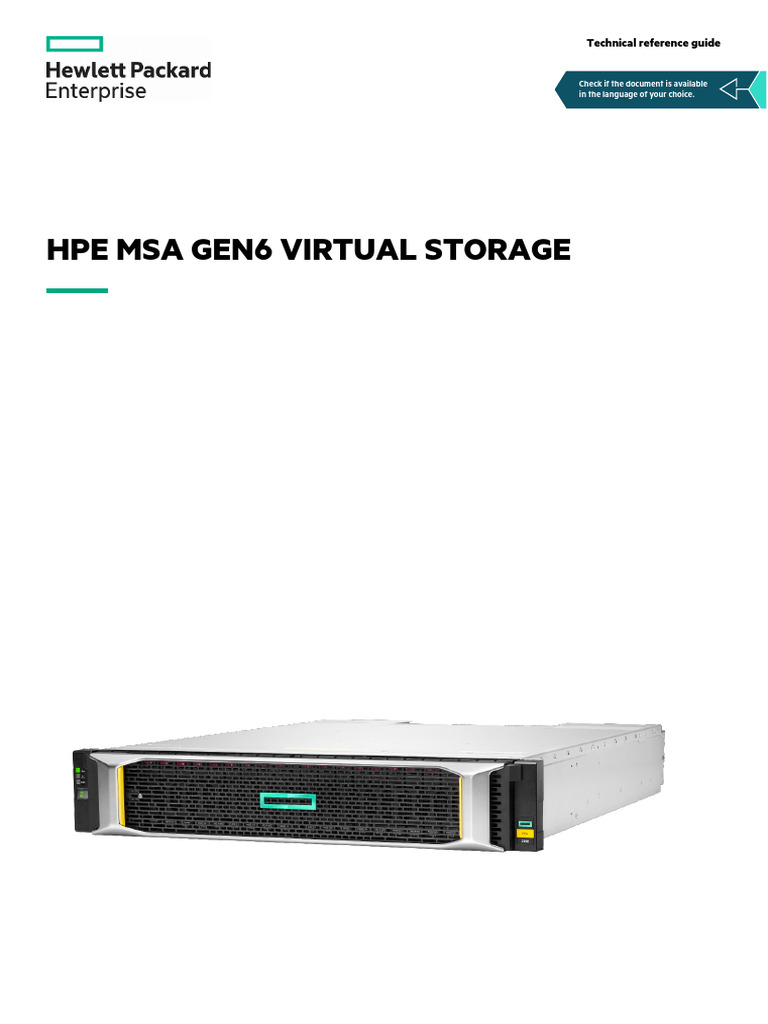 HPE MSA Gen6 Virtual Storage Technical Reference Guide-A00103247enw ...