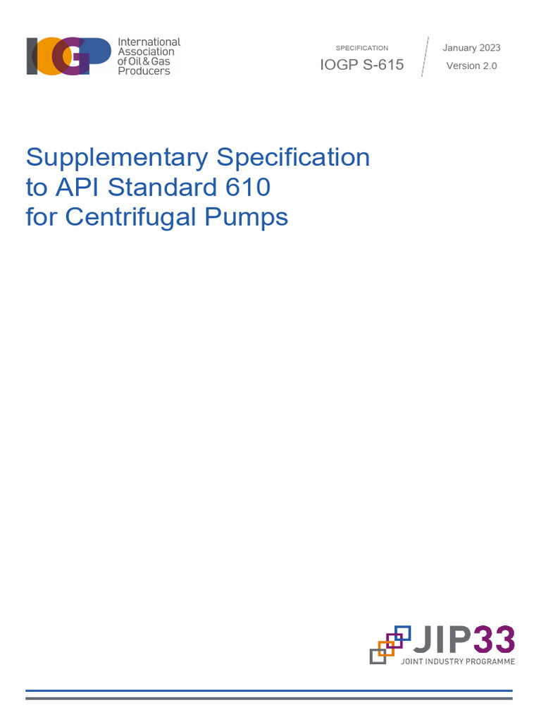 IOGP S-615 2023 Supplementary Specification To API Standard 610 For Centrifugal Pumps | PDF ...