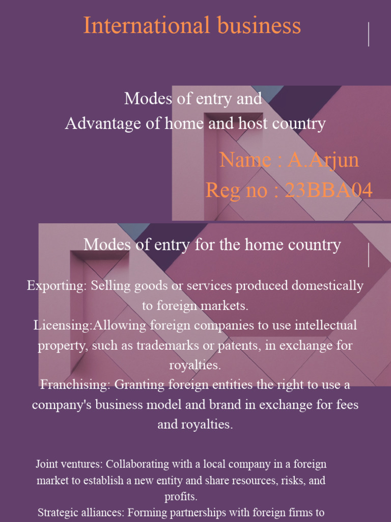 International Business: Modes of Entry and Advantage of Home and Host Country | PDF ...