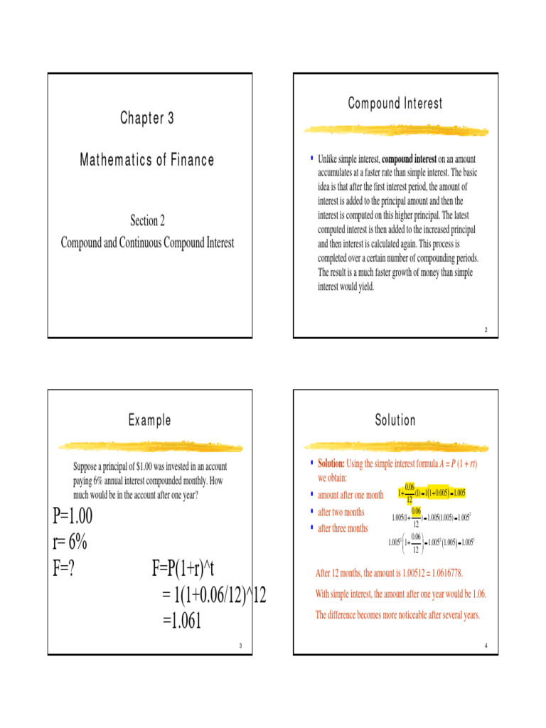 P 1.00 R 6% F ? F P (1+r) T 1 (1+0.06/12) 12 1.061: Mathematics of Finance Mathematics of ...