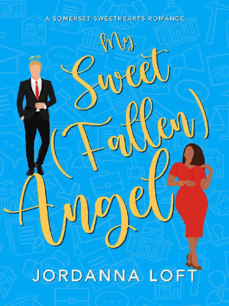 My Sweet Fallen Angel - Jordanna Loft | PDF