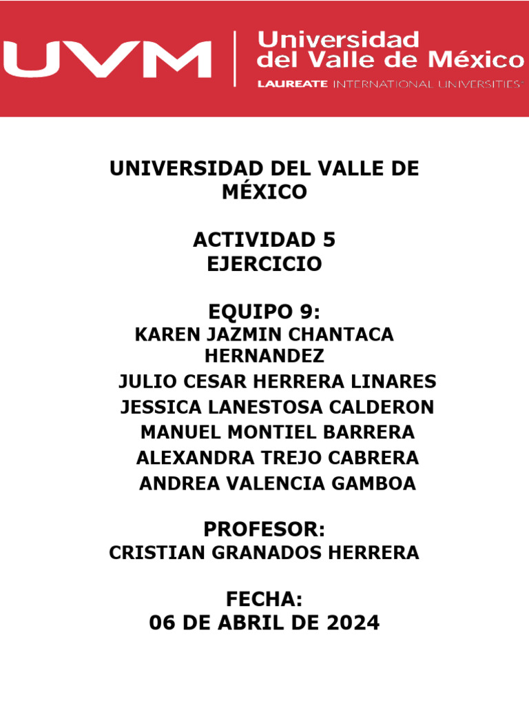 Universidad Del Valle de México Actividad 5 Ejercicio Equipo 9 | PDF | Logística | Concesionario ...