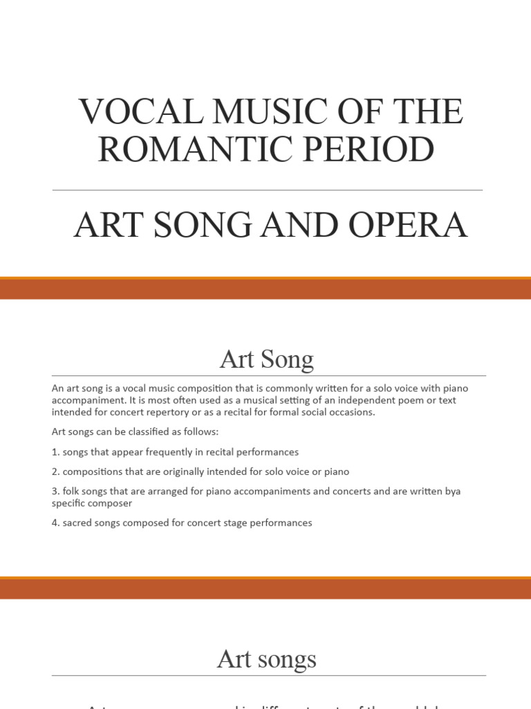 Romantic Era Vocal Music: Art Song vs. Opera | PDF | Songs | Musical ...