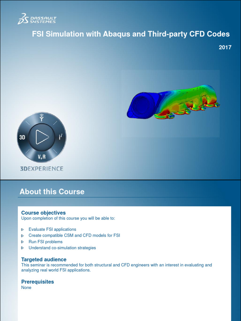 Fsi Simulation Using Abaqus And Third Party Cfd Codes Pdf Computational Fluid Dynamics