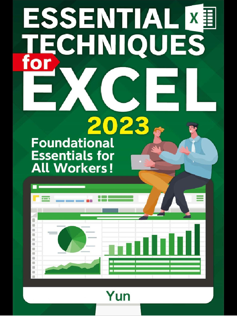 Essential Techniques For Excel 2023 Foundational Essentials For All ...