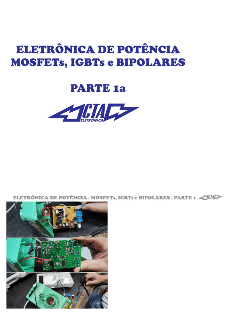 Aula 1 - SEMANA DA ELETRONICA DE POTENCIA - 1a PARTE | PDF | Field Effect Transistor | Voltage